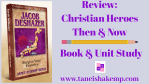Christian Heroes Then & Now (Book/Unit Studies) – Marriage, Motherhood ...