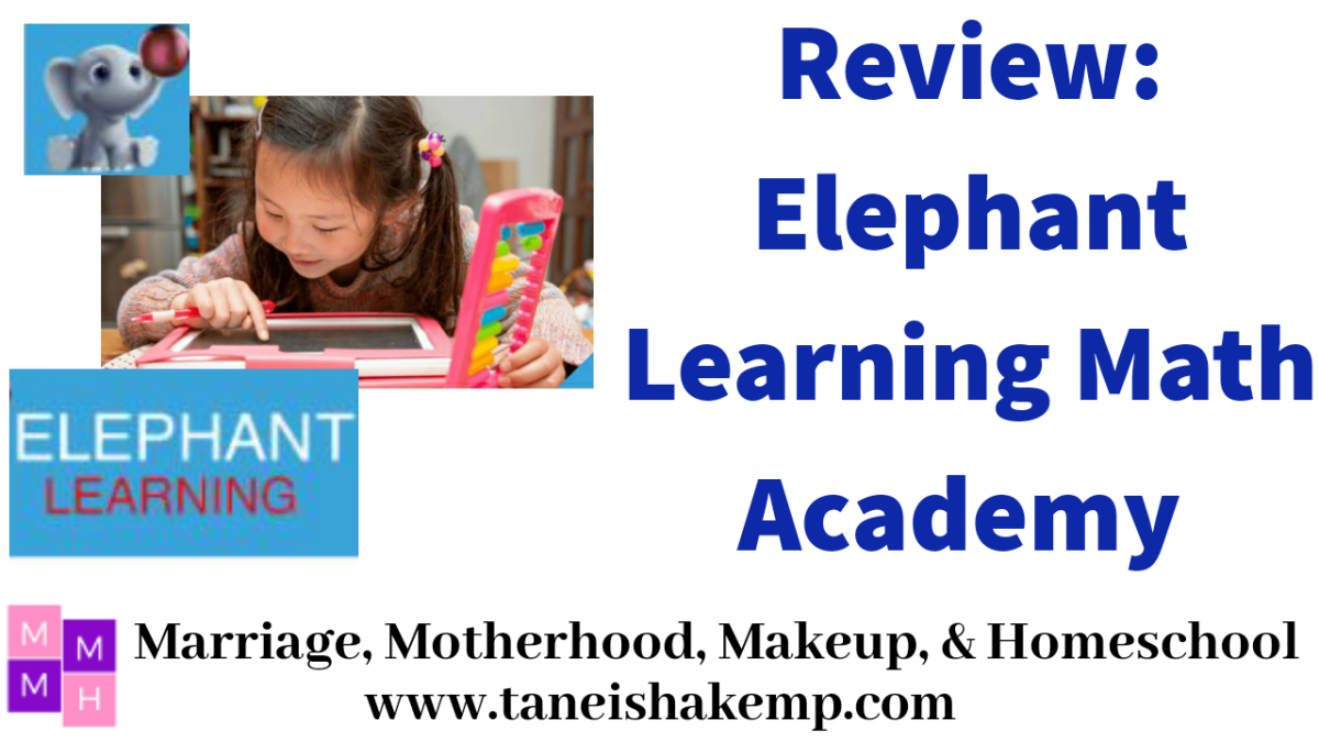 Review: Elephant Learning Math Academy – Marriage, Motherhood, & Homeschool