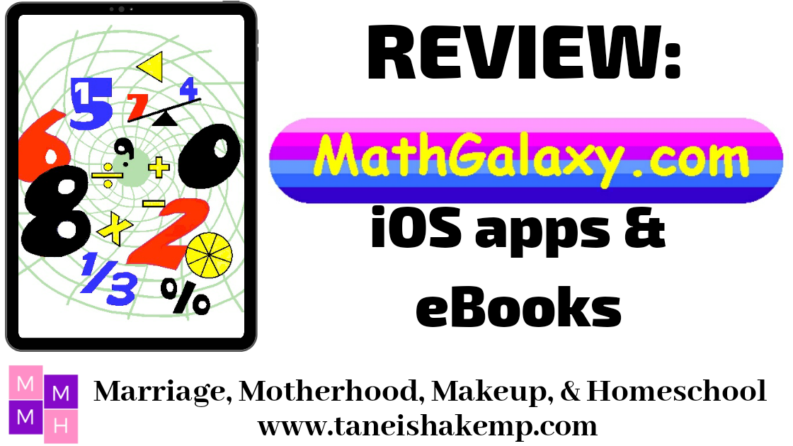 Review: Math Galaxy apps & eBooks – Marriage, Motherhood, & Homeschool