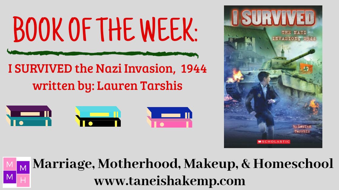 BOTW: I Survived the Nazi Invasion, 1944 by Lauren Tarshis – Marriage ...
